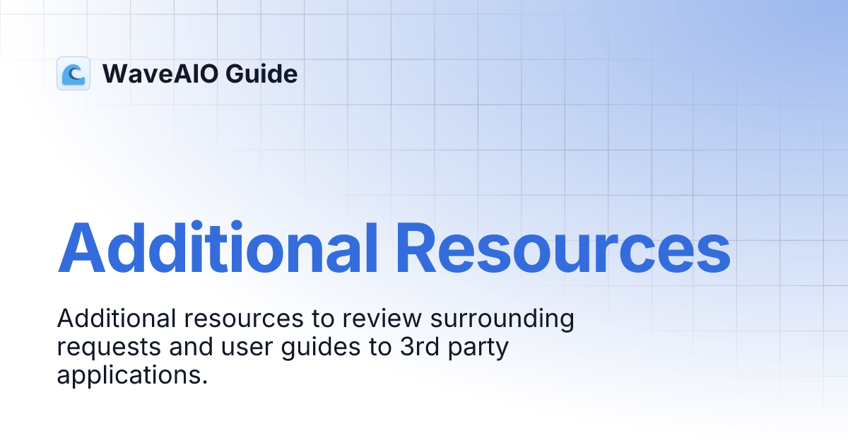 Additional Resources | WaveAIO Guide